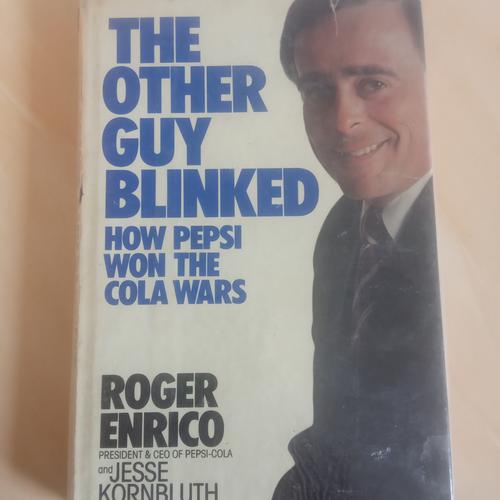 Jual The Other Guy Blinked.(How Pepsi Won The Coka Wars).Oleh:Roger ...