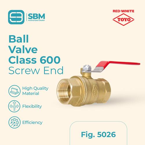 Jual Ball Valve Toyo Class 600 Screwed End, fig. 5026 | Valve Pipa ...