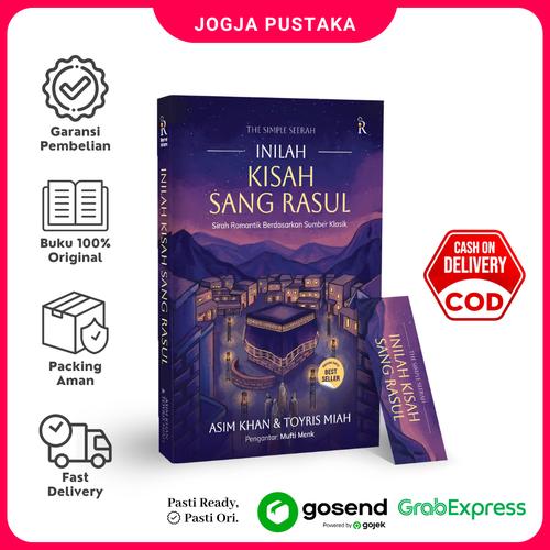 Promo Buku Inilah Kisah Sang Rasul Sirah Romantik Berdasarkan Sumber Klasik - Asim Khan & Toyris ...