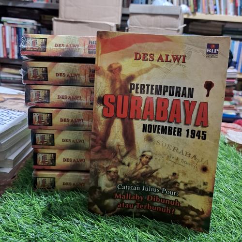 Jual Pertempuran Surabaya November 1945 Des Alwi Catatan Julius Pour ...