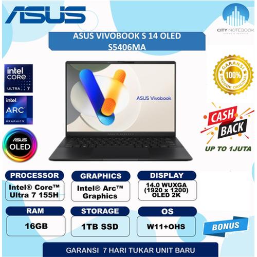 Promo ASUS VIVOBOOK S 14 OLED S5406MA ULTRA 7 155H 16GB 1TB W11+OHS 14. ...