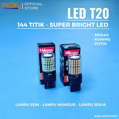 Jual ADN Lampu LED T20 7443 7440 144 SMD 3014 Super Bright Sein Rem Senja No Hyper Flash 12-24V ...