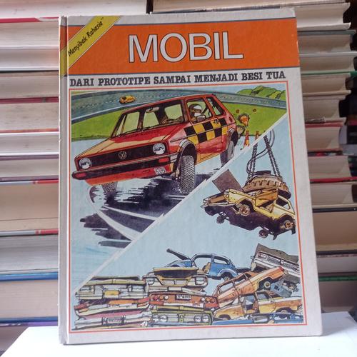 Jual MOBIL DARI PROTOTIPE SAMPAI MENJADI BESI TUA - TIRA PUSTAKA - Kota ...