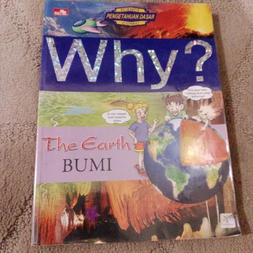Jual WHY The Earth BUMI Science Pengetahuan Dasar COMIC - Jakarta ...