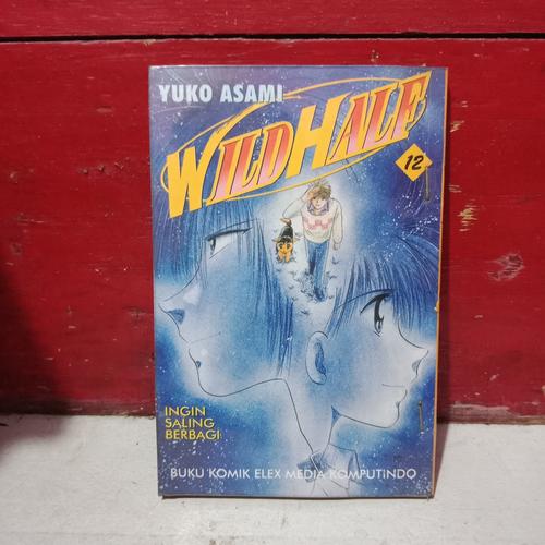 Jual Komik Wild Half 12 (Yuko Asami) - Kota Yogyakarta - PORTAL KOMIK | Tokopedia