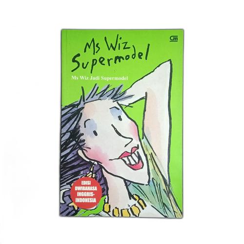 Jual Ms. Wi Supermodel (Ms. Wiz Jadi Supermodel) - Terence Blacker ...