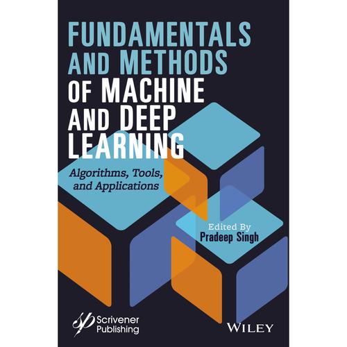 Jual Buku Pradeep Singh - Fundamentals and Methods of Machine and Deep ...