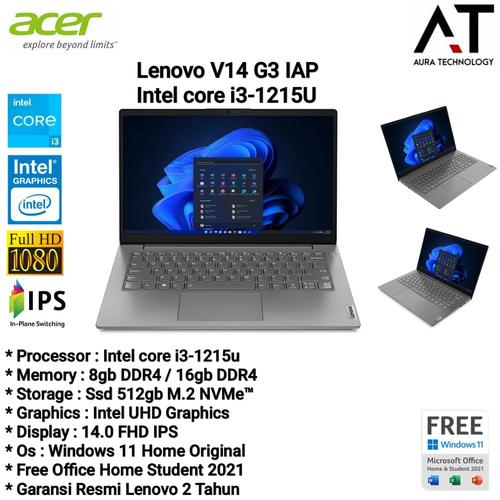 Promo LENOVO V14 G3 IAP I3 1215U 8GB SSD 512GB 14" RESMI - 16GB/SSD 512GB Cicil 0% 3x - Jakarta ...