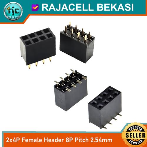 Jual 2x4P Female Header Pitch 2.54mm 8,5H Double Row Straight Female Gold Plated 2*4 8 Pin - SMD ...