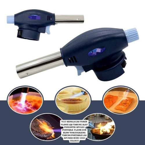 Jual V117 KEPALA GAS TORCH FLAME LQS TABUNG ALAT PEMANTIK API GAS ...