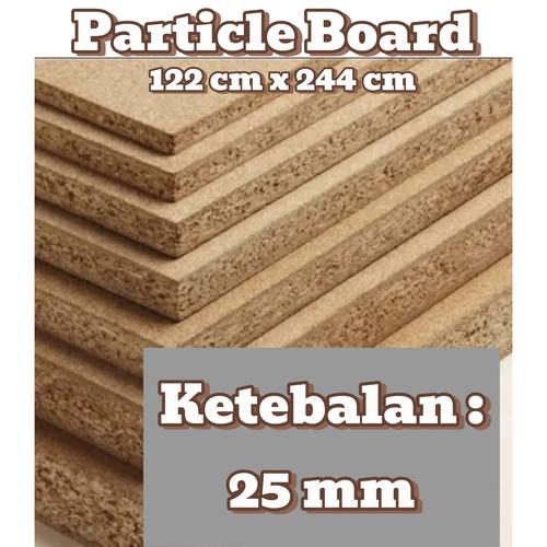 Jual Particle Board 25mm uk. 122cm x 244cm // papan partikel kayu dari ...