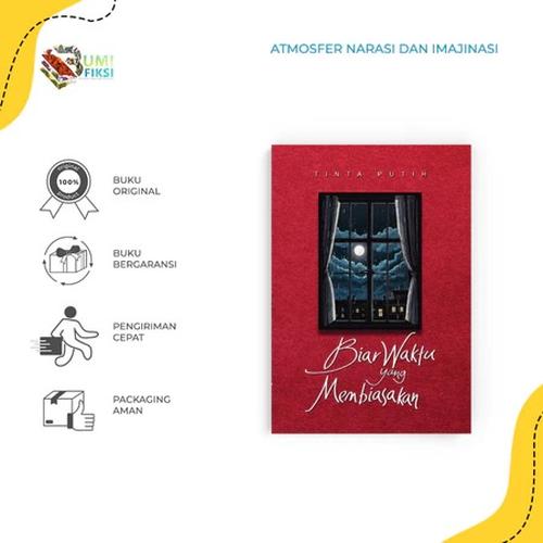 Jual Buku Novel - Biar Waktu Yang Membiasakan - Tinta Putih - Coconut ...