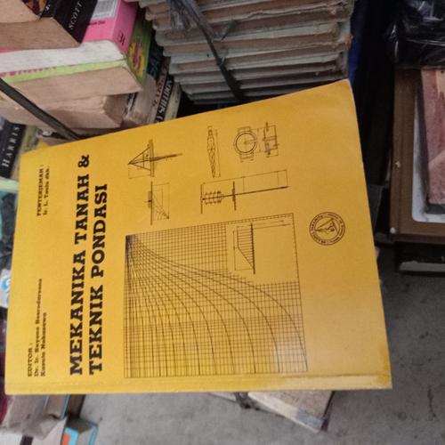 Jual MEKANIKA TANAH & TEKNIK PONDAS Editor Dr Ir Suyono Sosrodarsono,Kazuto Nakazawa.penerjemah ...