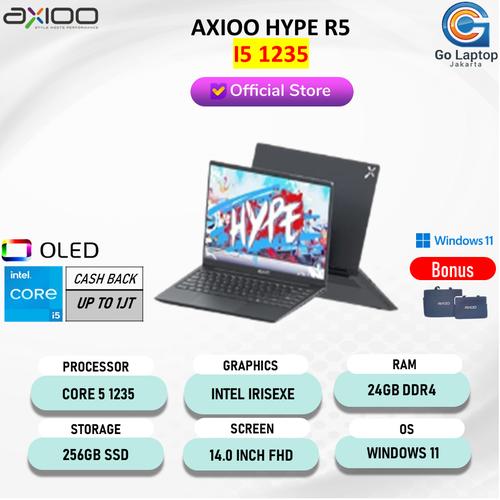 Promo AXIOO HYPE-R 5 OLED Core I5 1235 Ram 24GB 512GB WIN11 14.0"Fhd ...