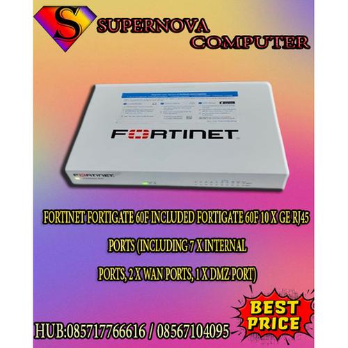 Jual Fortinet Fortigate 60F included Fortigate 60F 10 x GE RJ45 ports (including 7 x Internal ...