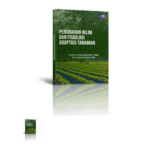Jual Buku Perubahan Iklim dan Fisiologi Adaptasi Tanaman - Kota Bogor ...