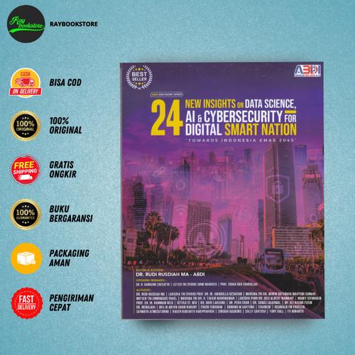 Jual BUKU 24 NEW INSIGHTS ON DATA SCIENCE, AI & CYBERSECURITY FOR ...
