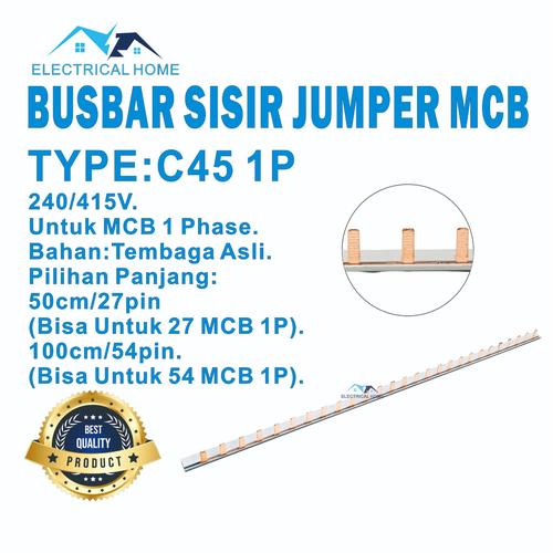 Jual BUSBAR SISIR MCB 1 PHASE JUMPER MCB 1 PHASE PANJANG 50CM - 50cm ...