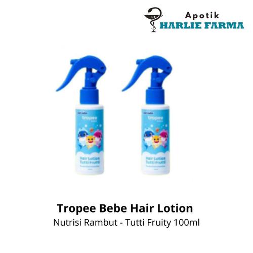 Jual Tropee Bebe Hair Lotion - Nutrisi Rambut - Tutti Fruity100ml ...