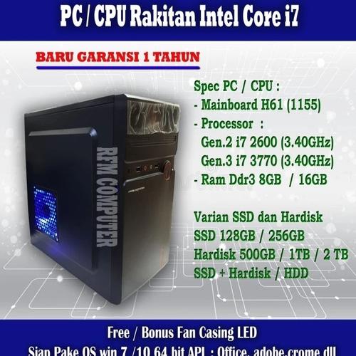 Jual PC Rakitan BARU Core i7 PC/CPU Komputer Core i7 - i7 2600 Ram 16G, SSD 128+HDD 1TB ...