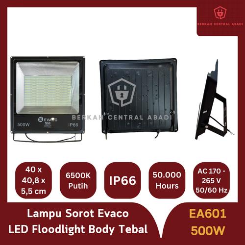 Jual Lampu Sorot Evaco 500 Watt LED Floodlight Body Tebal IP66 SNI ...