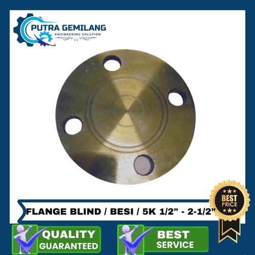 Jual 1/2" - 2-1/2" inch / FLANGE BLIND BESI / FLANGE BESI BUTA JIS 5K ...
