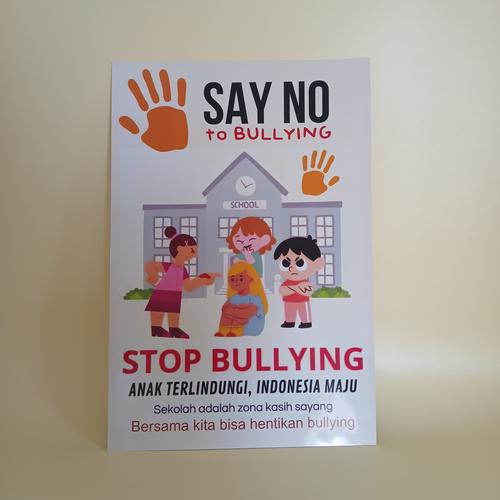 Promo Poster Stop Bullying - Poster Sekolah Nyaman Tanpa Bullying ...