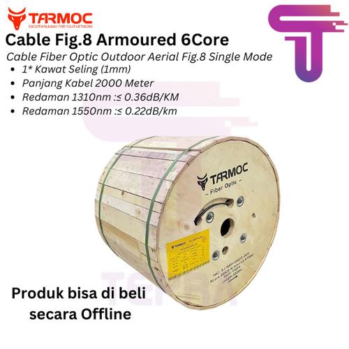 Jual Tarmoc Fiber Optic Cable Fig 8 Armoured 6 Core 2000m | Kabel Fiber ...