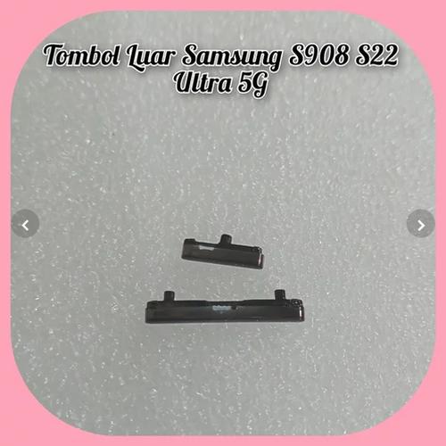 Jual Tombol Luar On Off Volume Samsung S908 S22 Ultra 5G Keypad O/F Vol ...