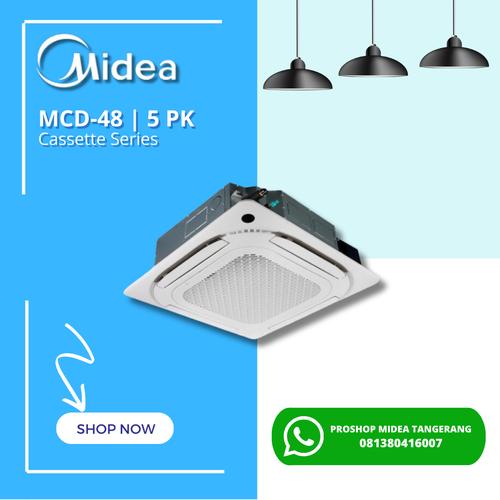 Jual AC MIDEA CASSETTE STANDARD 5 PK MCD48CRN | AC MIDEA CASSETTE 5 PK ...
