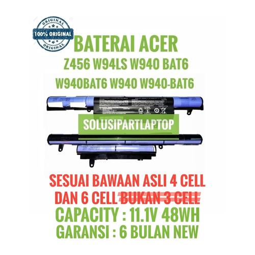 Jual BATERAI ACER Z476 W940 W94 W940BAT ORIGINAL - W940BAT-6 - Kota Tangerang - SolusiPartLaptop ...