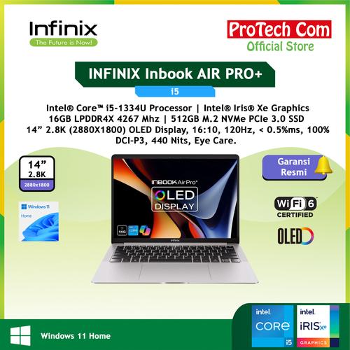Promo Laptop INFINIX Inbook AIR PRO+ i5-1334U 16GB 512GB 14" 2.8K OLED ...