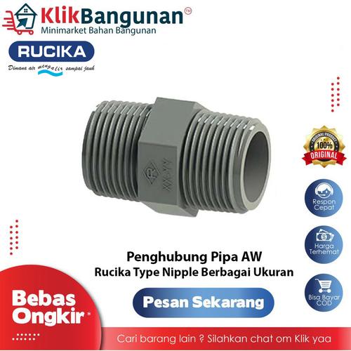 Promo RUCIKA NIPPLE AW BERBAGAI UKURAN / RUCIKA DOUBLE DRAT / FITTING PIPA / FITTING PRALON ...