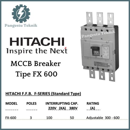 Jual MCCB Breaker Hitachi 3P FX 600 | Breaker 3 Pole FX-600 F Series ...