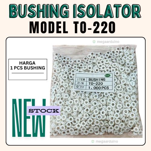 Jual Bushing Isolator TO-220 pendingin Transistor Mosfet Regulator Baud ...