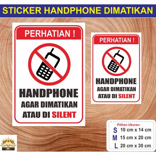 Jual Stiker Vinyl Matikan HP / Rambu HP agar dimatikan - 10cm x 14cm ...