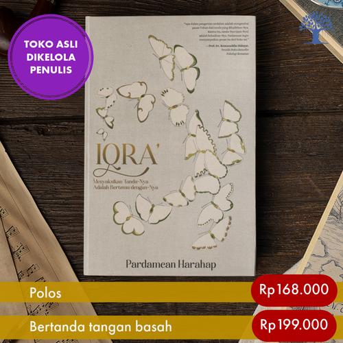 Jual Buku IQRA’: Menyaksikan Tanda-Nya adalah Bertemu dengan-Nya (Toko ...