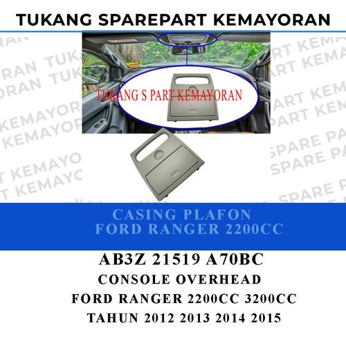 Jual Consule Over Head Laci Kaca Mata Atas Casing Lampu Plafon Ford ...