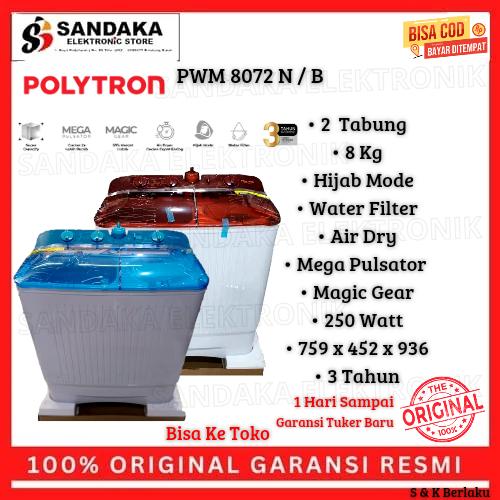 Promo mesin cuci 2 tabung 8 kg polytron low watt pwm 8072 garansi resmi ...