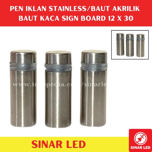 Jual PEN IKLAN 12x30 Stainless / Baut Akrilik Baut Kaca Sign Board 12 x ...