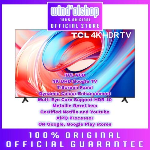 Promo TCL 55V6B LED 4K UHD Smart Google TV 55 inch HDR10 Metalic Bezel ...