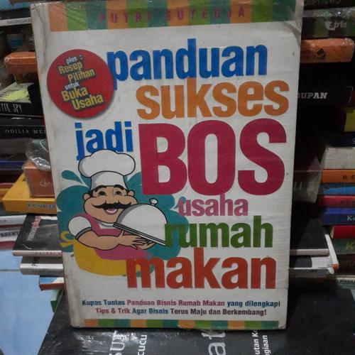 Jual PANDUAN SUKSES JADI BOS USAHA RUMAH MAKAN - Jakarta Barat - Gapura ...
