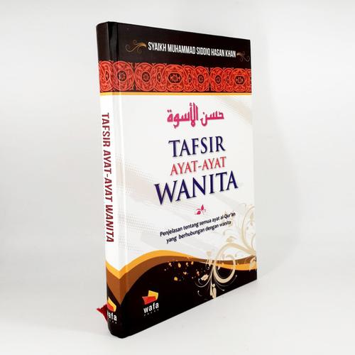 Promo Tafsir Ayat-ayat Wanita Hc - Syaikh Muhammad Siddiq Hasan Khan ...