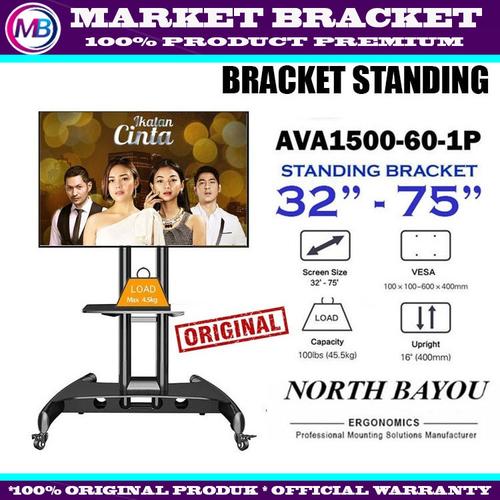 Jual Standing Bracket TV NORTH BAYOU NB AVA 1500-60-1P "32-75" Inch ...