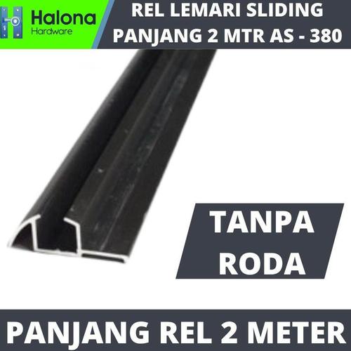 Jual Rel Sliding Timbul 380 Panjang Rel 2 Meter Plus Roda Sd 380 Harfit Pintu Lemari Geser ...
