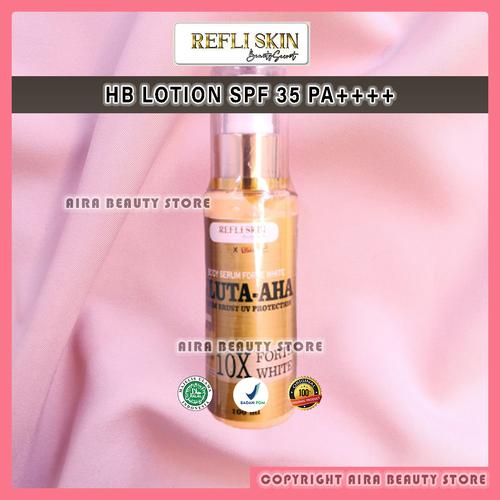 Jual Hand Body Gluta AHA UV Protection Original BPOM by Refli Skin ...