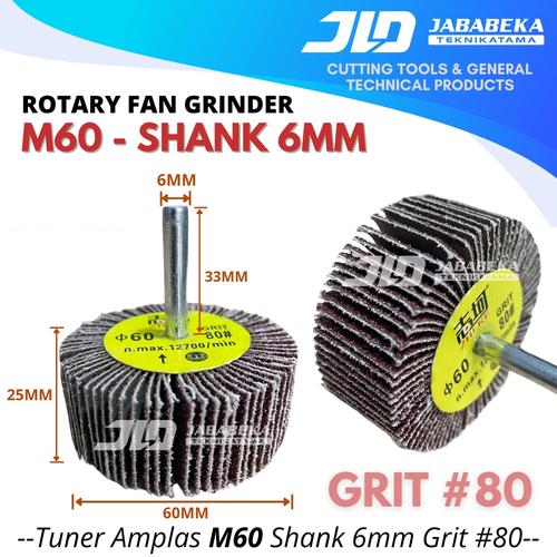 Jual Flap Wheel M60 Shank 6mm Grit #80 Amplas Tuner Buffing / Rotary ...