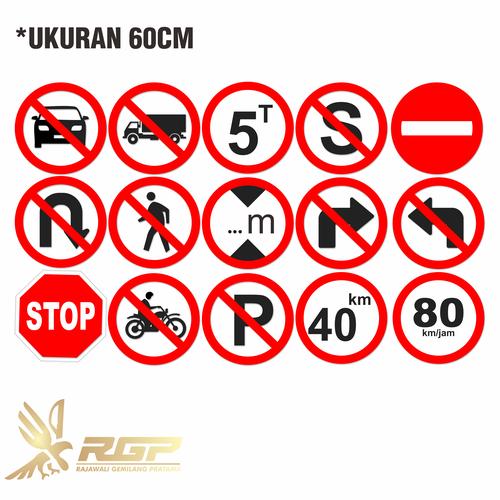 Jual Rambu Lalu lintas Larangan Ukuran 60cm Alumunium - Stop, ACP 3mm ...