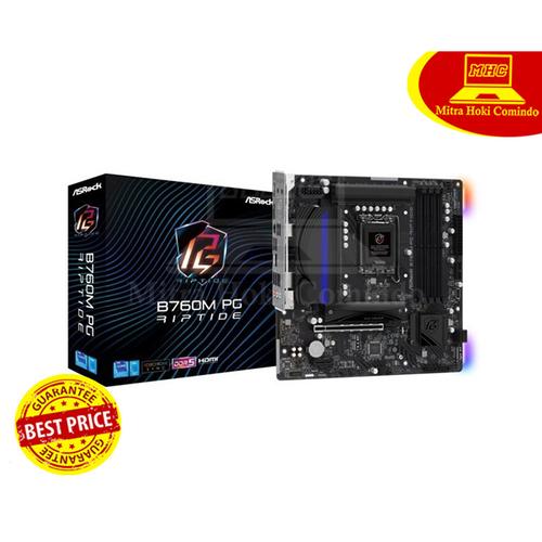 Jual MAINBOARD / MOTHERBOARD ASROCK B760 B760M PG RIPTIDE DDR5 GARANSI ...