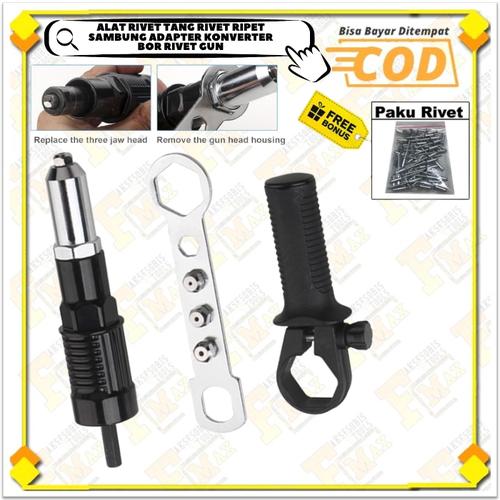 Jual Tang Ripet Bor Listrik Adapter Tang Rivet Adaptor Rivet Gun - BIRU ...
